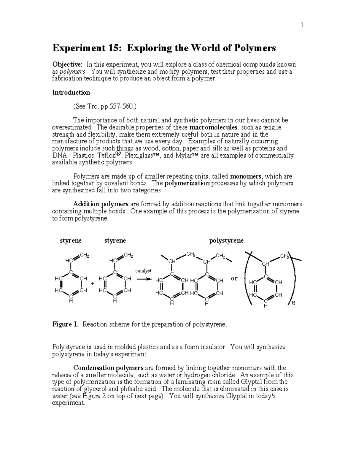 Polymers - lab report - Experiment 15: Exploring the World of Polymers Objective: In this - Studocu
