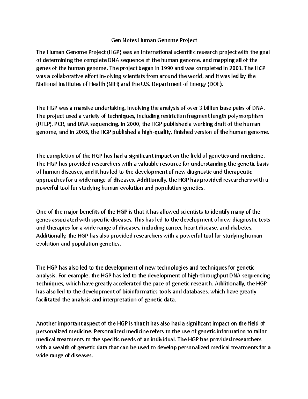 Gen Notes Human Genome Project - The project began in 1990 and was ...