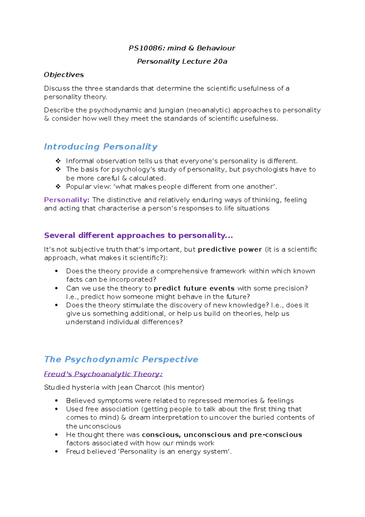 Personality 30a - PS10086: mind & Behaviour Personality Lecture 20a Objectives Discuss the three ...