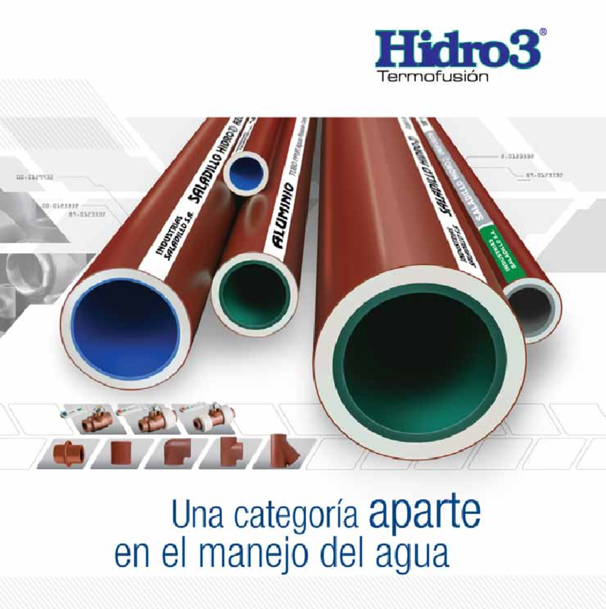 Hidro 3 - ACCIÓN TRICAPA ® Las tuberías Hidro 3 se fabrican por ...