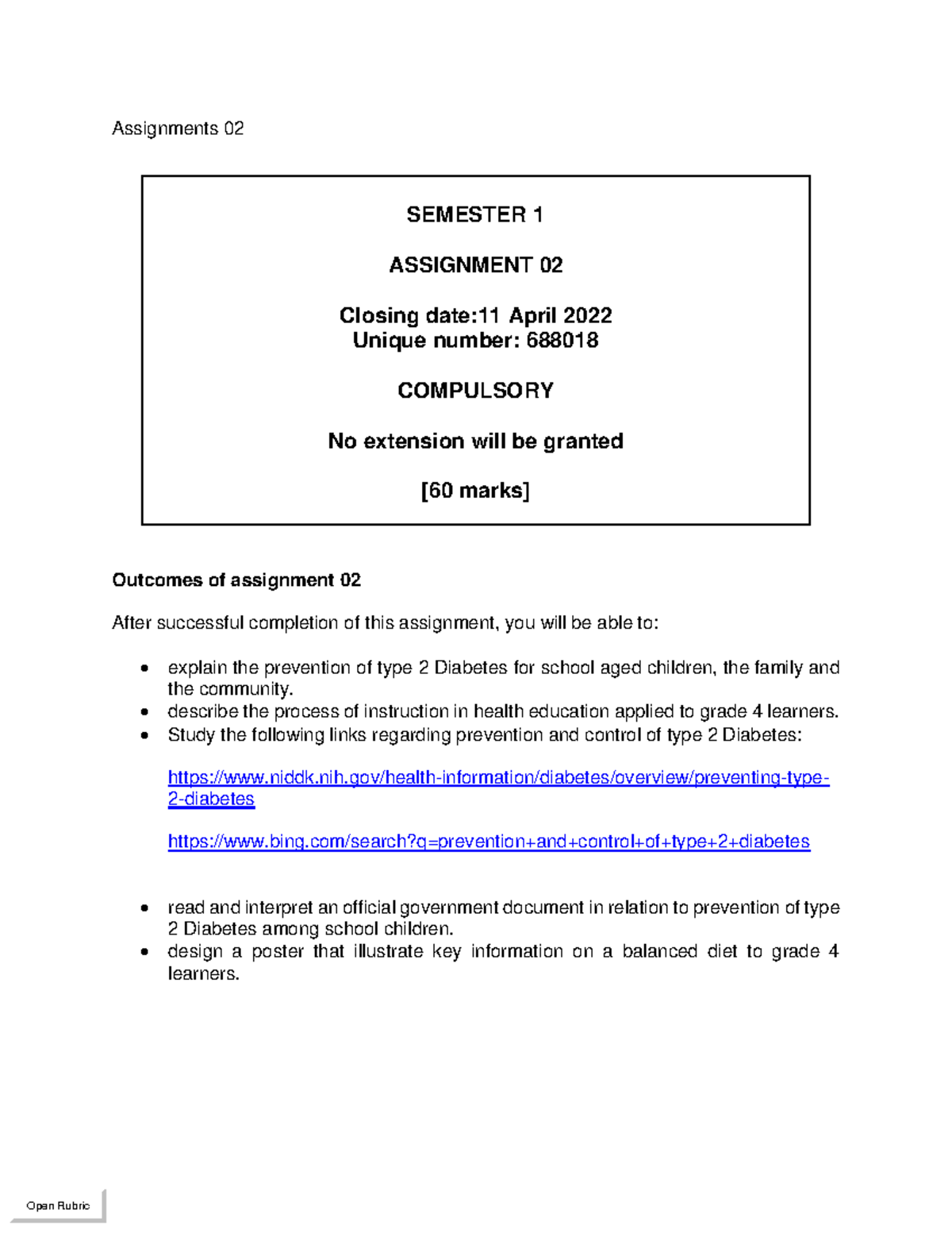 Assignment 2 - Assignments 02 SEMESTER 1 ASSIGNMENT 02 Closing date: 11 April 2022 Unique number ...