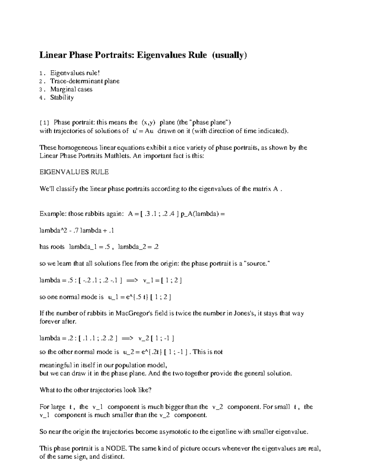Qualitative behavior of linear systems; phase plane - Linear Phase ...