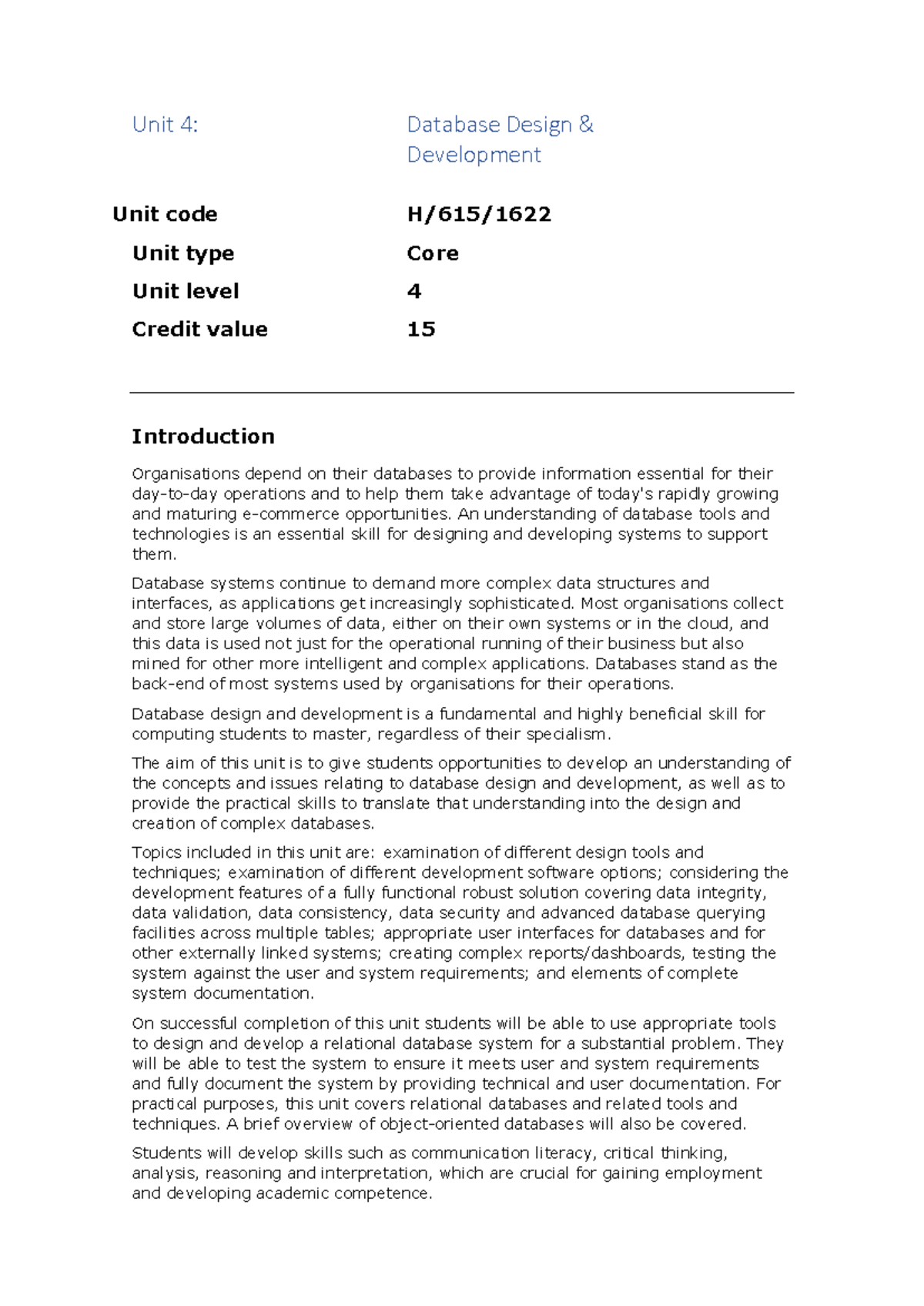 Database-design-development - Unit 4: Database Design & Development Unit code H/615/ Unit type ...