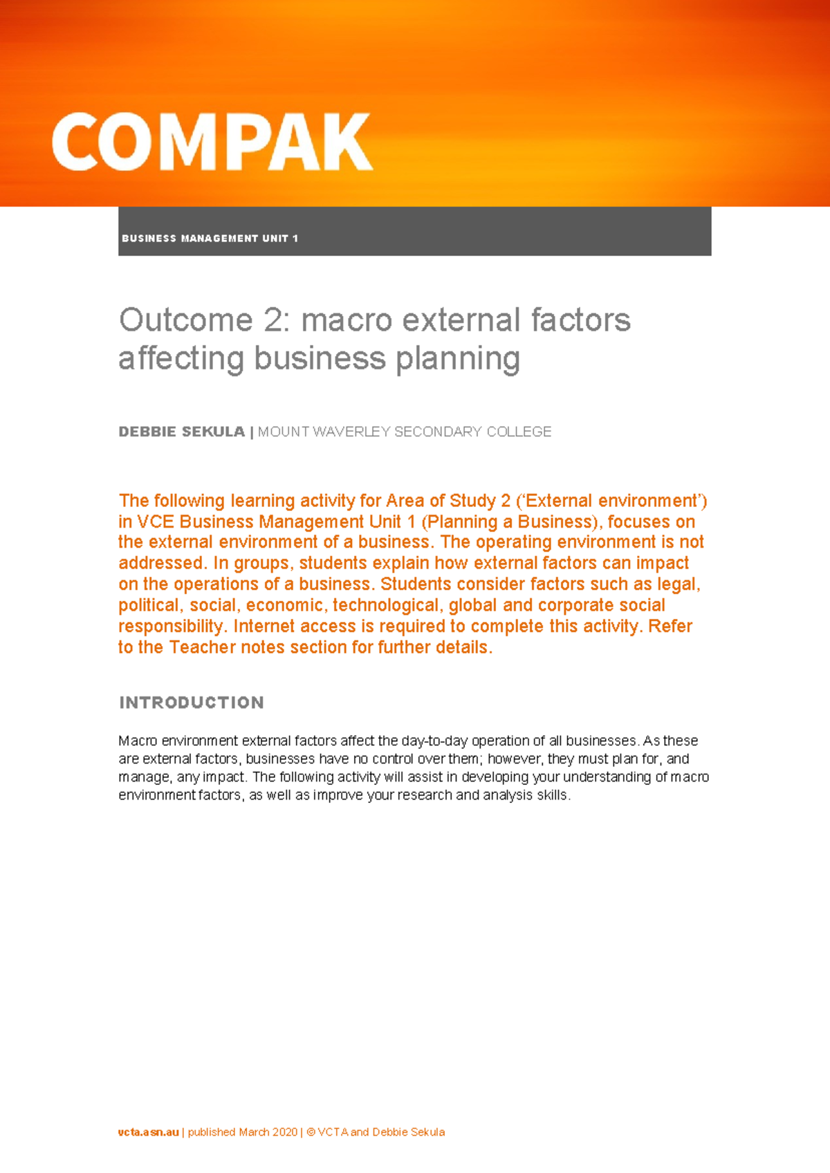 Concluding Task - BUSINESS MANAGEMENT UNIT 1 Outcome 2: macro external ...
