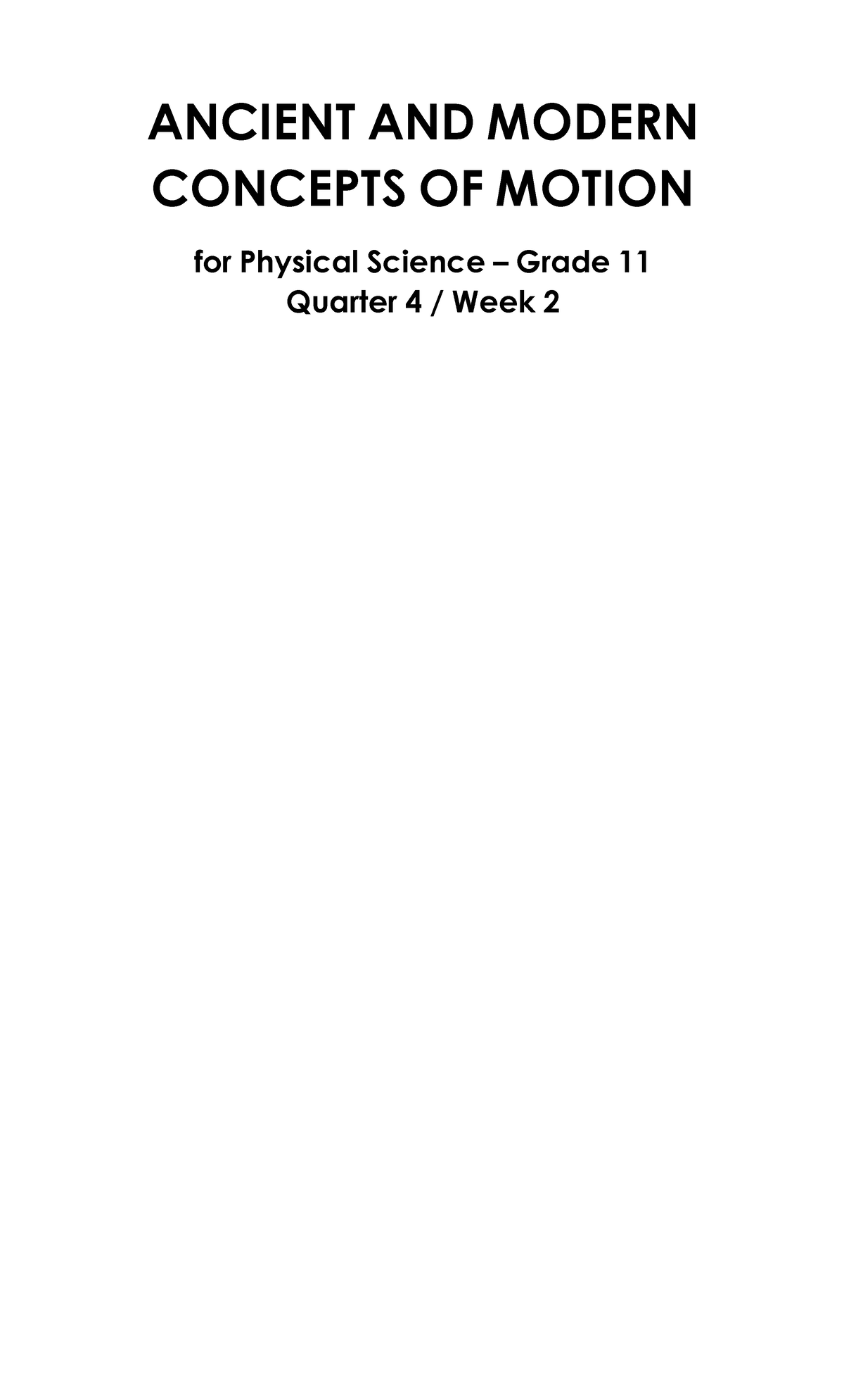 Physical Science Q4 Week 2 SC ANCIENT AND MODERN CONCEPTS OF MOTION