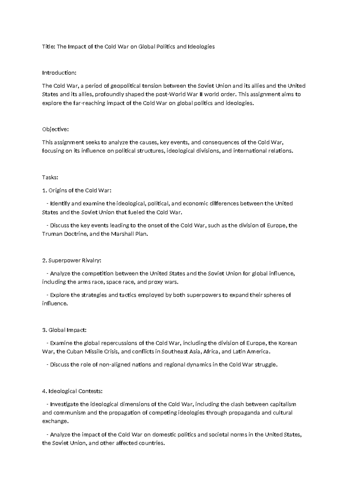 Assignment 5 - history - Title: The Impact of the Cold War on Global ...