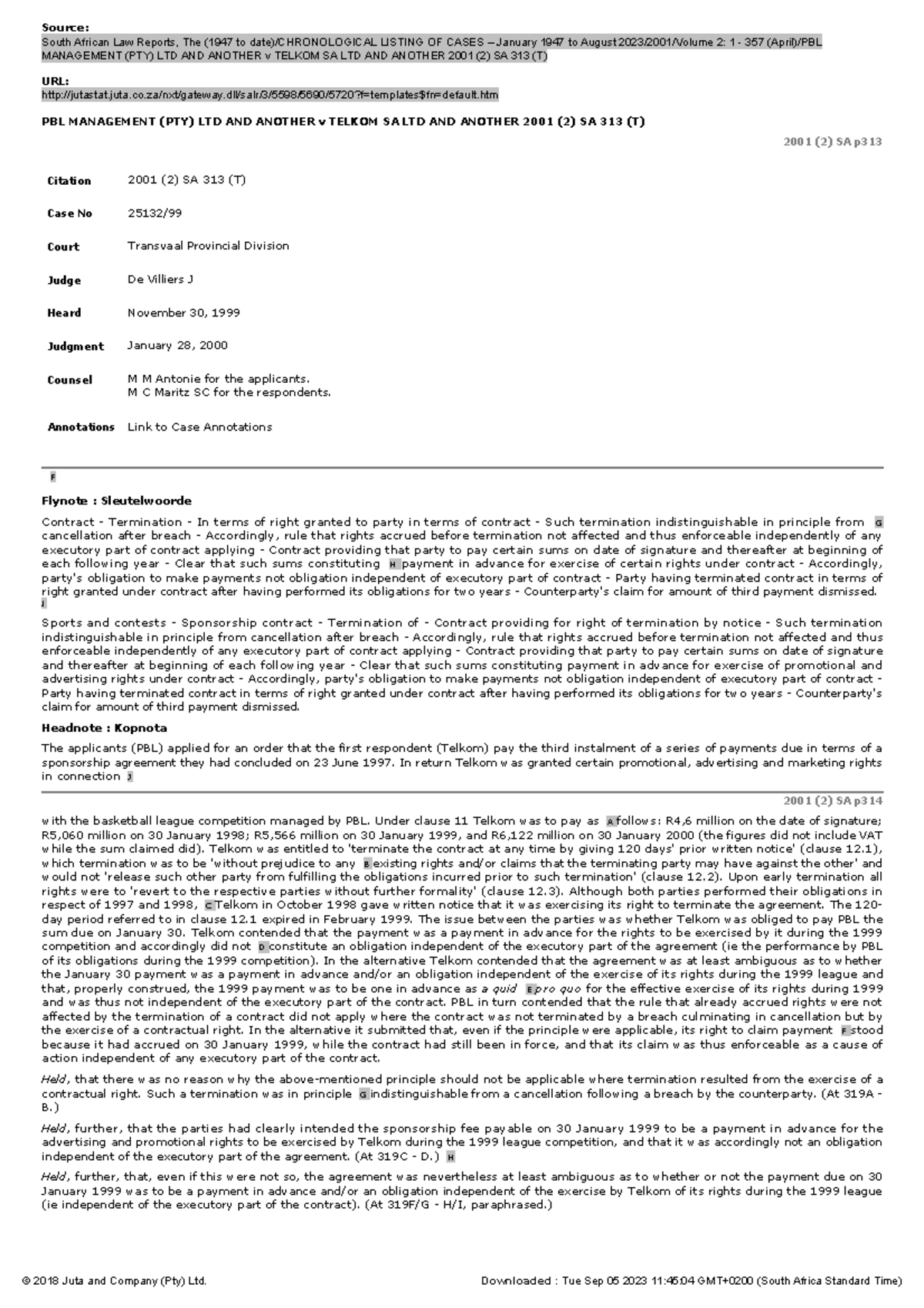 PBL Management (PTY) LTD AND Another v Telkom SA LTD AND Another 2001 ...