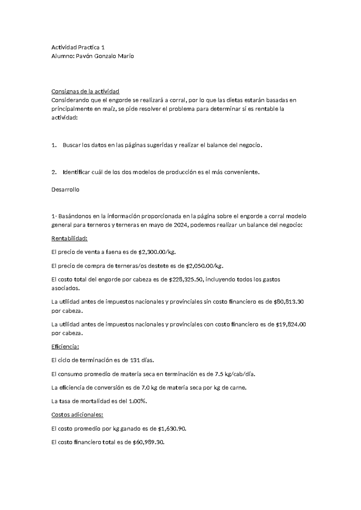 Actividad Practica 1 - Identificar cuál de los dos modelos de producción es el más conveniente ...