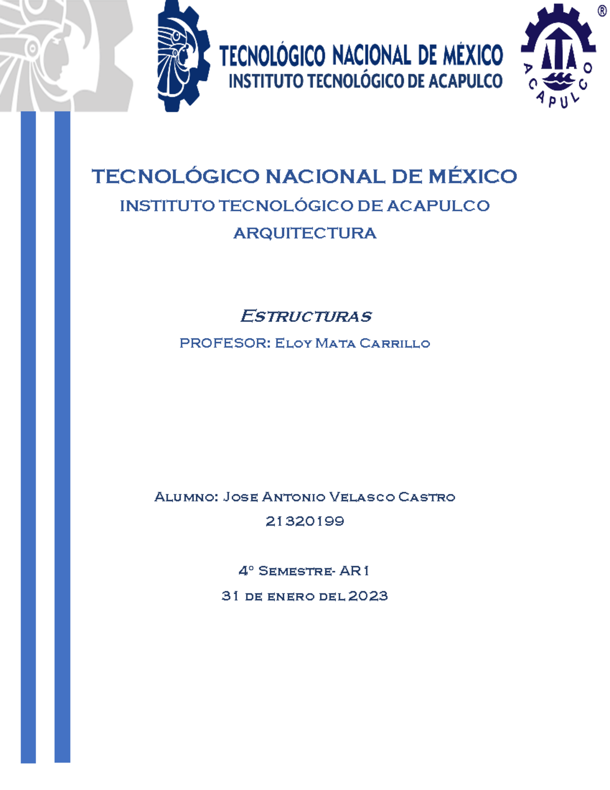 Estructuras - TECNOLÓGICO NACIONAL DE MÉXICO INSTITUTO TECNOLÓGICO DE ...