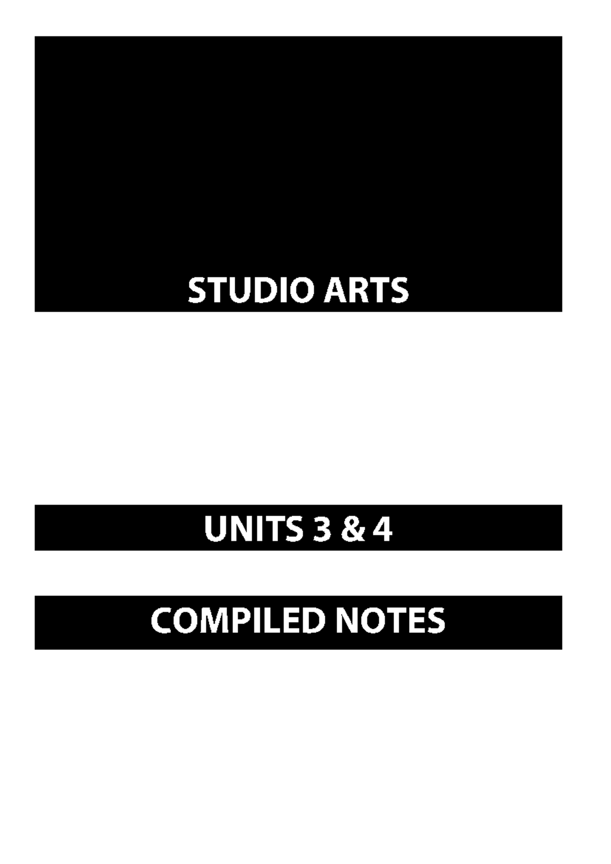 Art Making Extensive Notes - Complied Notes - STUDIO ARTS UNITS 3 4 ...