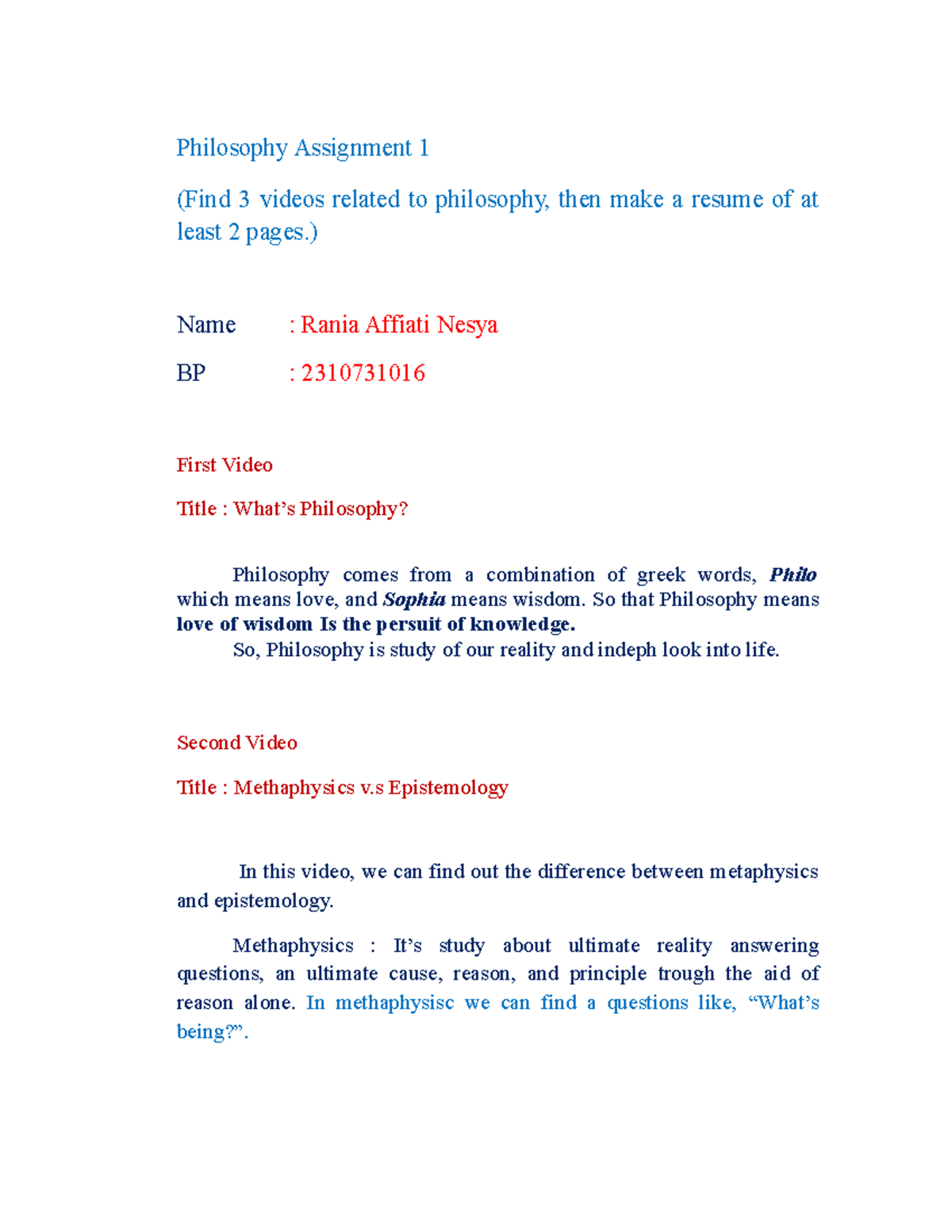 Philosoph Task 1 - Philosophy Assignment 1 (Find 3 videos related to ...