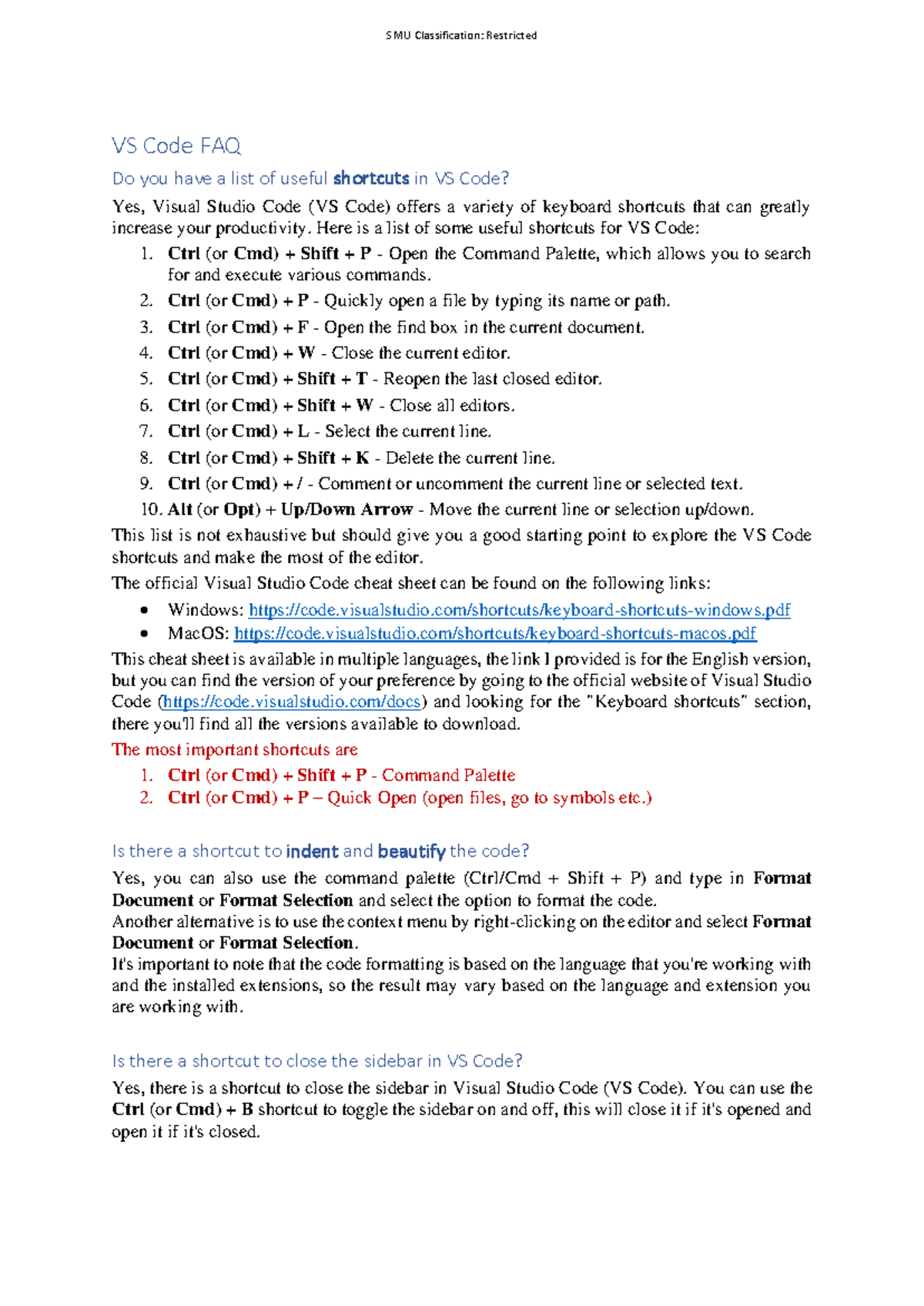 VS Code FAQ - Shortcuts for vscode - SMU Classification: Restricted VS Code FAQ Do you have a ...