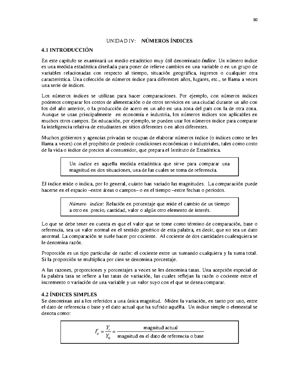 D Unidad IV Numeros Indices 80 UNIDAD IV 4 En Este Se Un Medio Muy