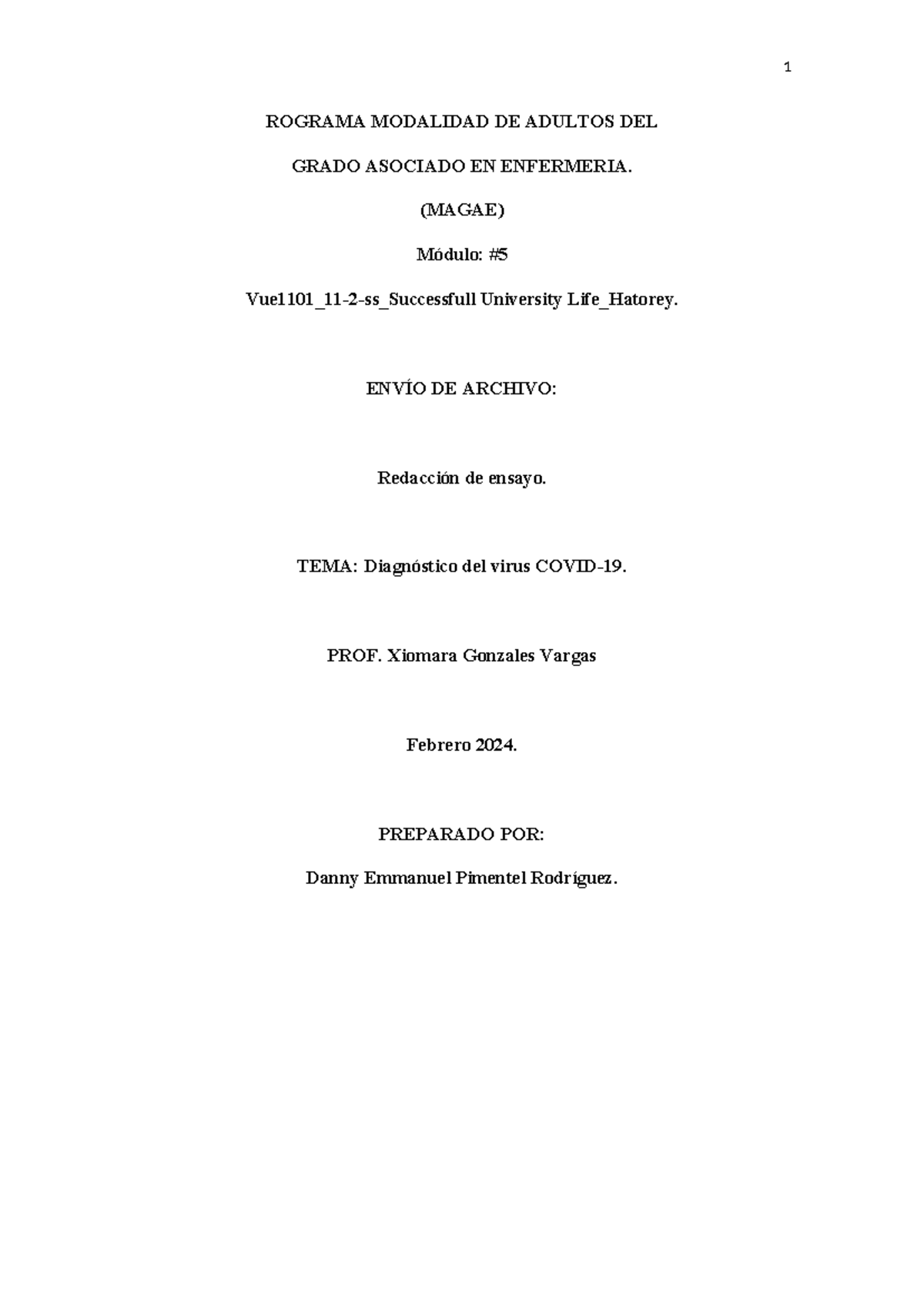 Ensayo de Dx covid 19 M#5 - ROGRAMA MODALIDAD DE ADULTOS DEL GRADO ...