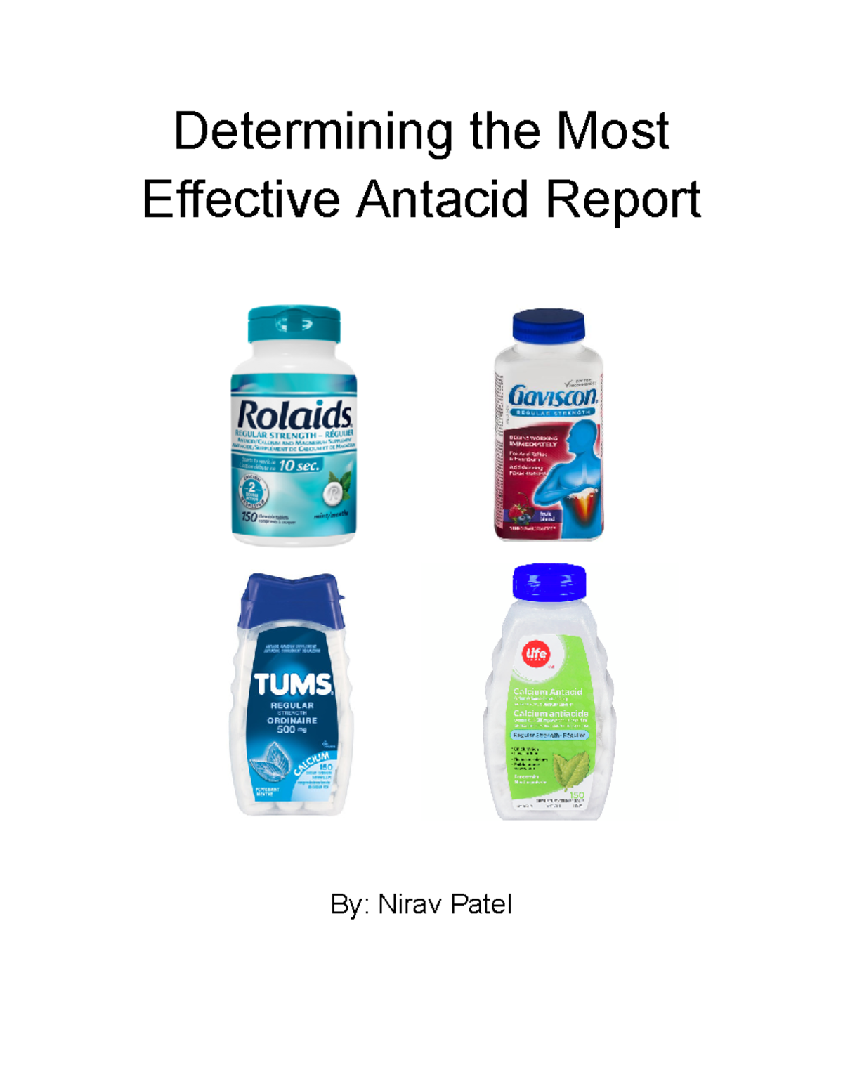 Final Antacid Lab - Determining the Most Effective Antacid Report By ...