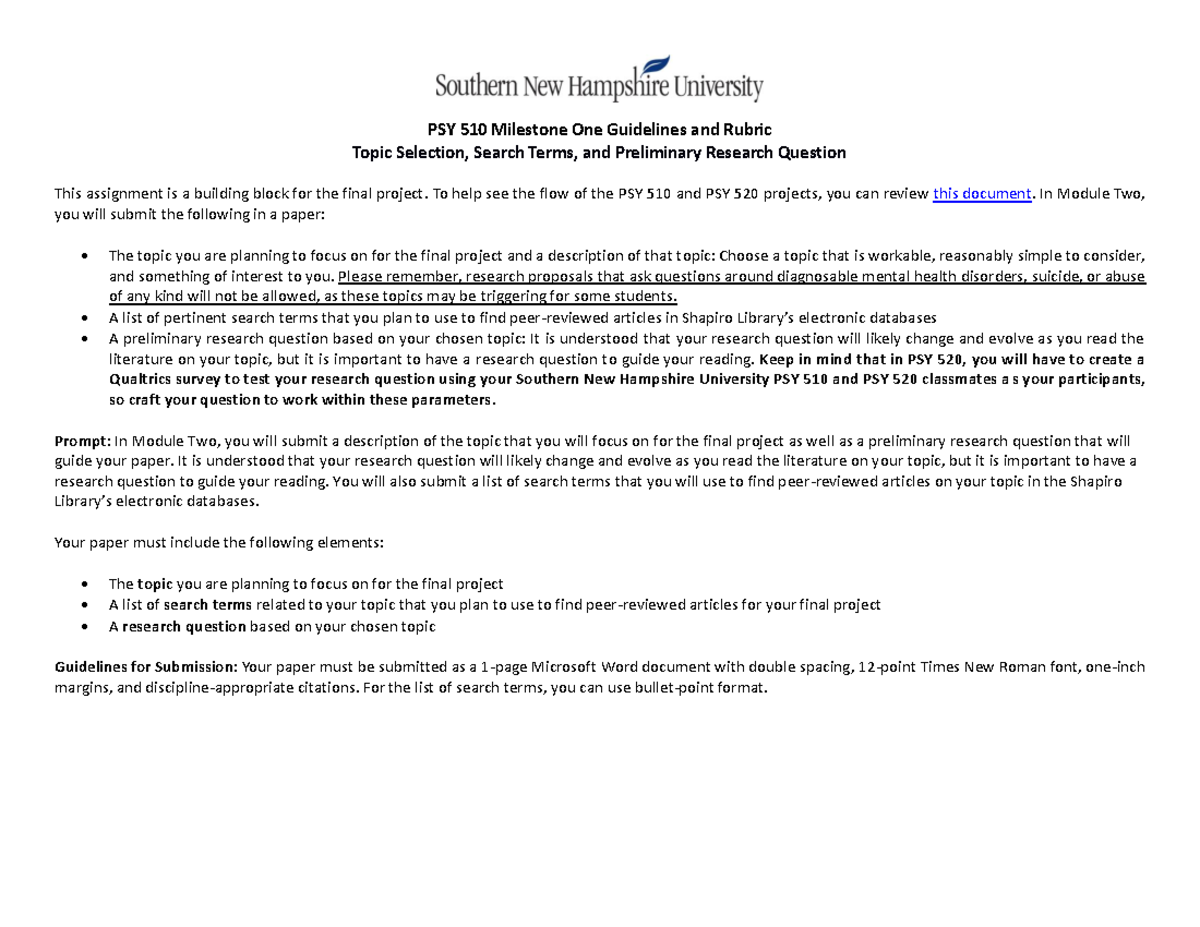 PSY 510 Milestone One Guidelines and Rubric - To help see the flow of the PSY 510 and PSY 520 ...