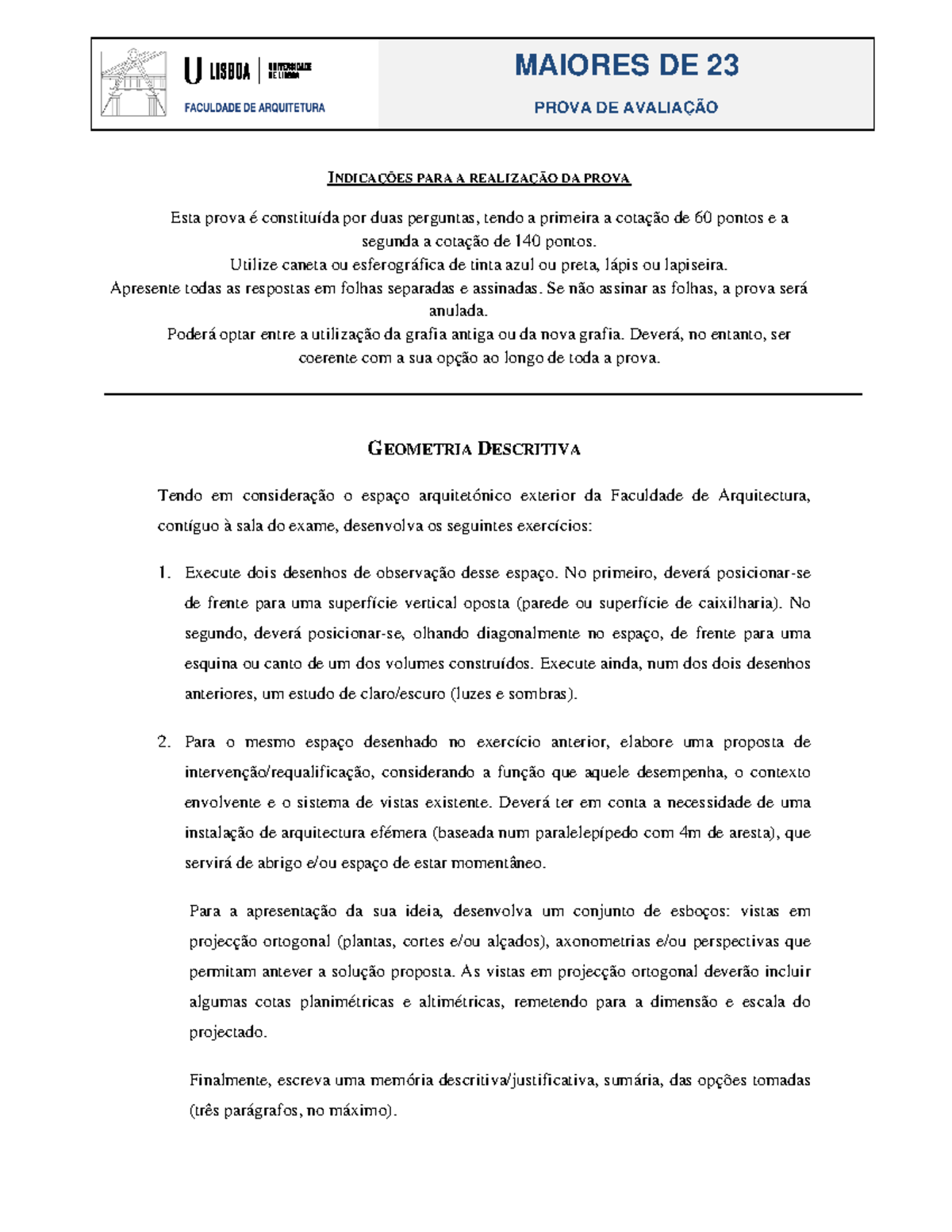 Prova arquitetura 1 - :) :) :) :) :) :) :) :) :) :) :) :) :) :) :) - MAIORES DE 23 PROVA DE ...