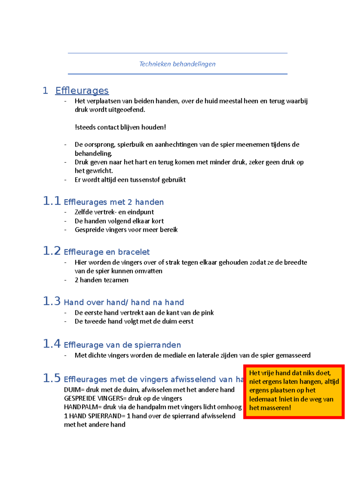Weke delen-Technieken behandelingen - Technieken behandelingen 1 ...
