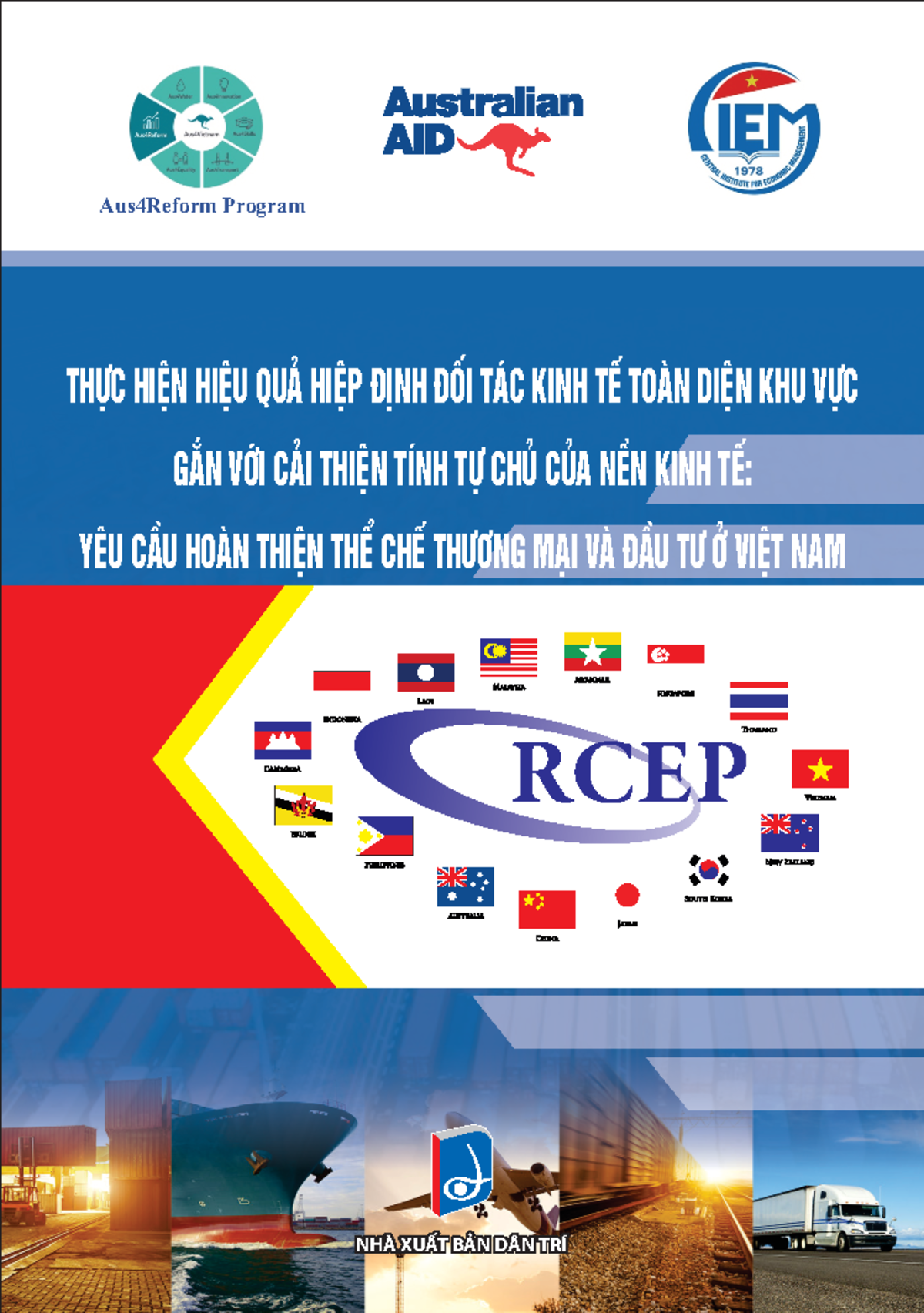 Bao cao RCEP Vn 2020 - abc - RCEP Aus4Reform Program THỰC HIỆN HIỆU QUẢ HIỆP ĐỊNH ĐỐI TÁC KINH ...