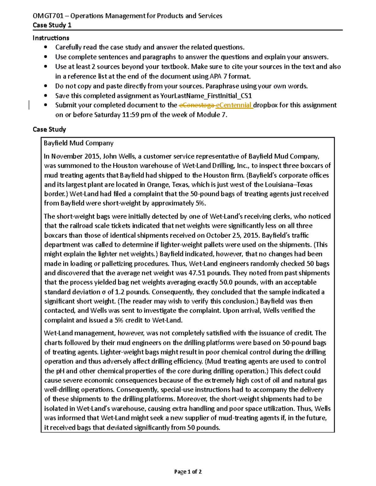 Case study 1 - OMGT701 – Operations Management for Products and ...