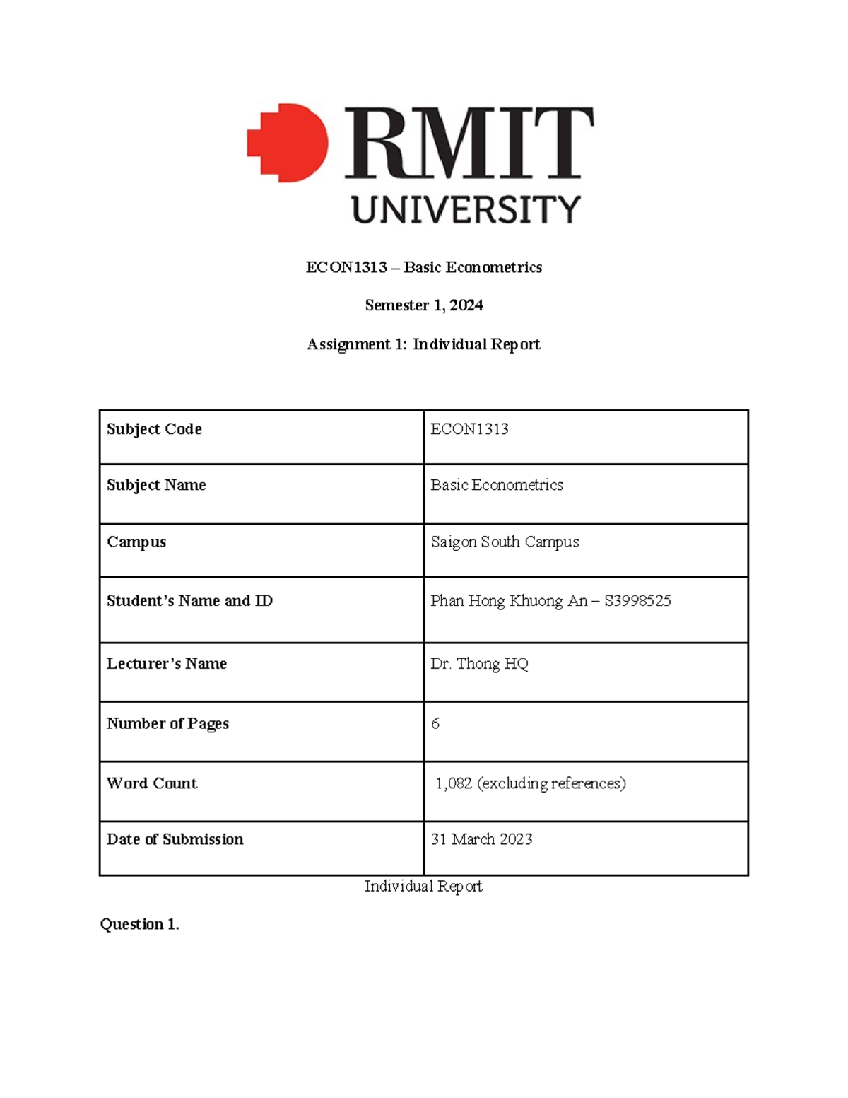 ASM 1 - ECON1313 - ECON1313 – Basic Econometrics Semester 1, 202 4 Assignment 1: Individual ...