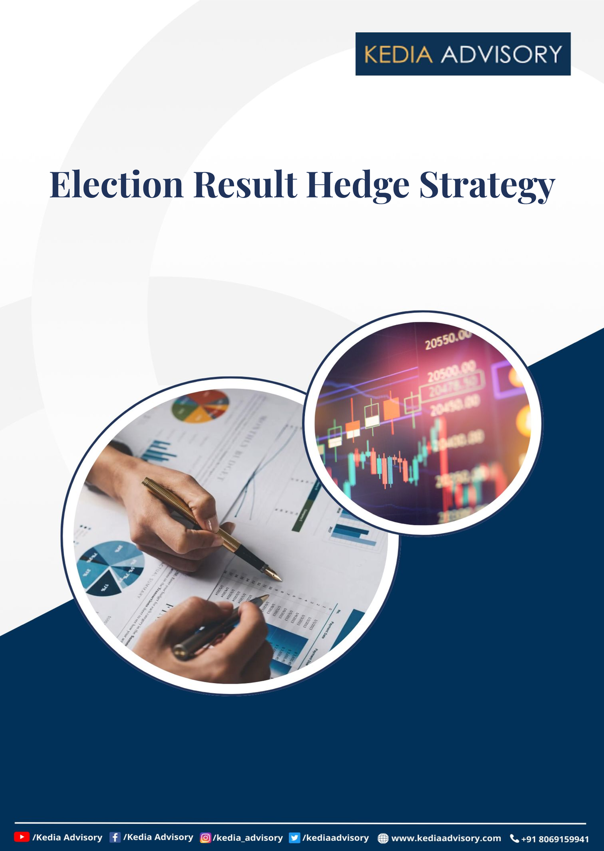 Kedia Advisory Election Hedge Strategy Report as on 30052024 - Election ...
