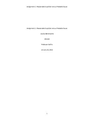 CRJ325 Reasonable Suspicion VS Probable Cause - Week 3 Assignment: Reasonable Suspicion Versus ...