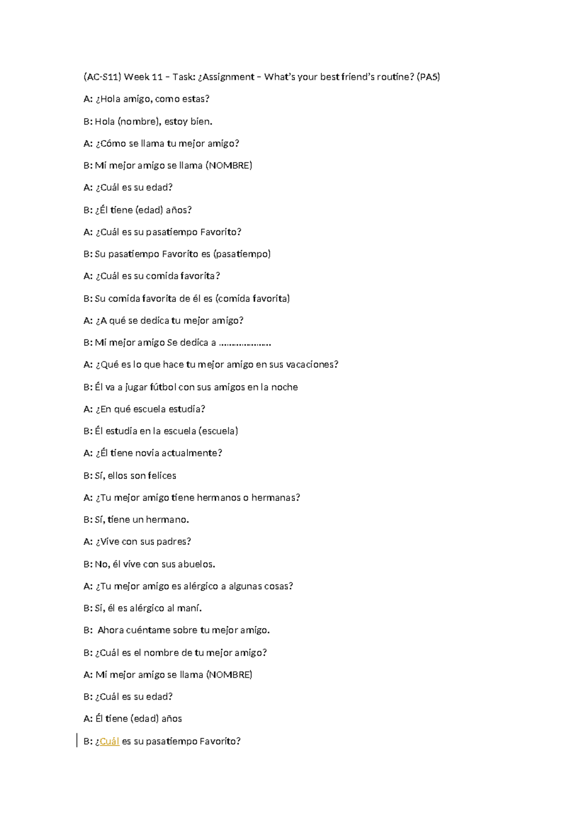 Amigo - (AC-S11) Week 11 – Task: ¿Assignment – What’s your best friend ...