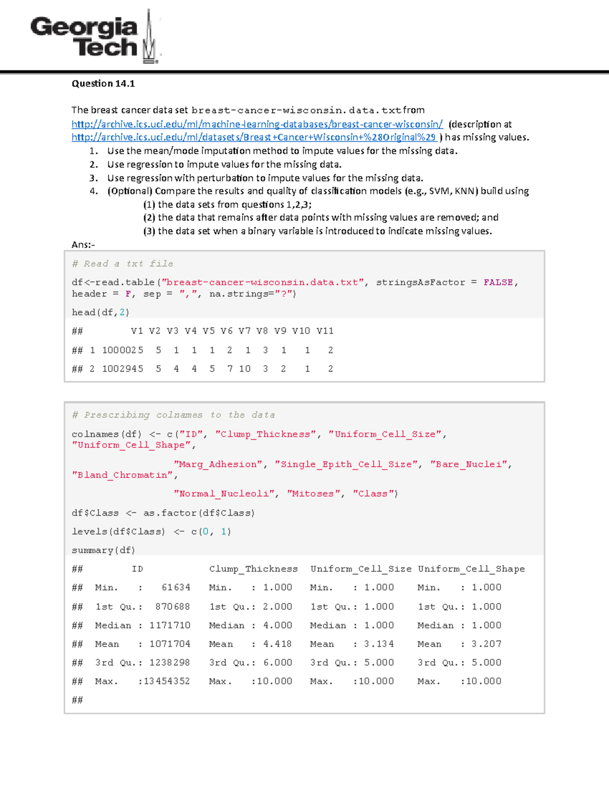 HW10 - HW 10 - Question 14. The breast cancer data set breast-cancer-wisconsin.data from - Studocu