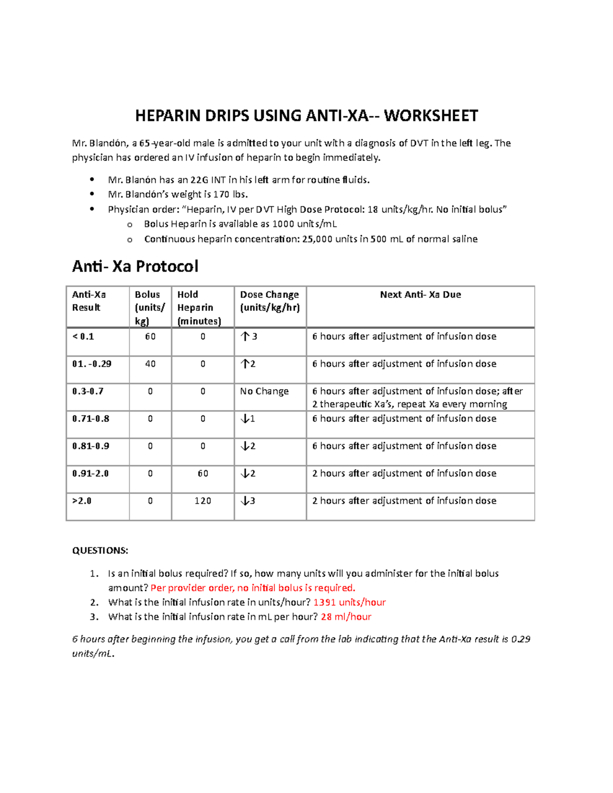 Anti+Xa+Worksheet+Answers - HEPARIN DRIPS USING WORKSHEET Mr. Blandón ...