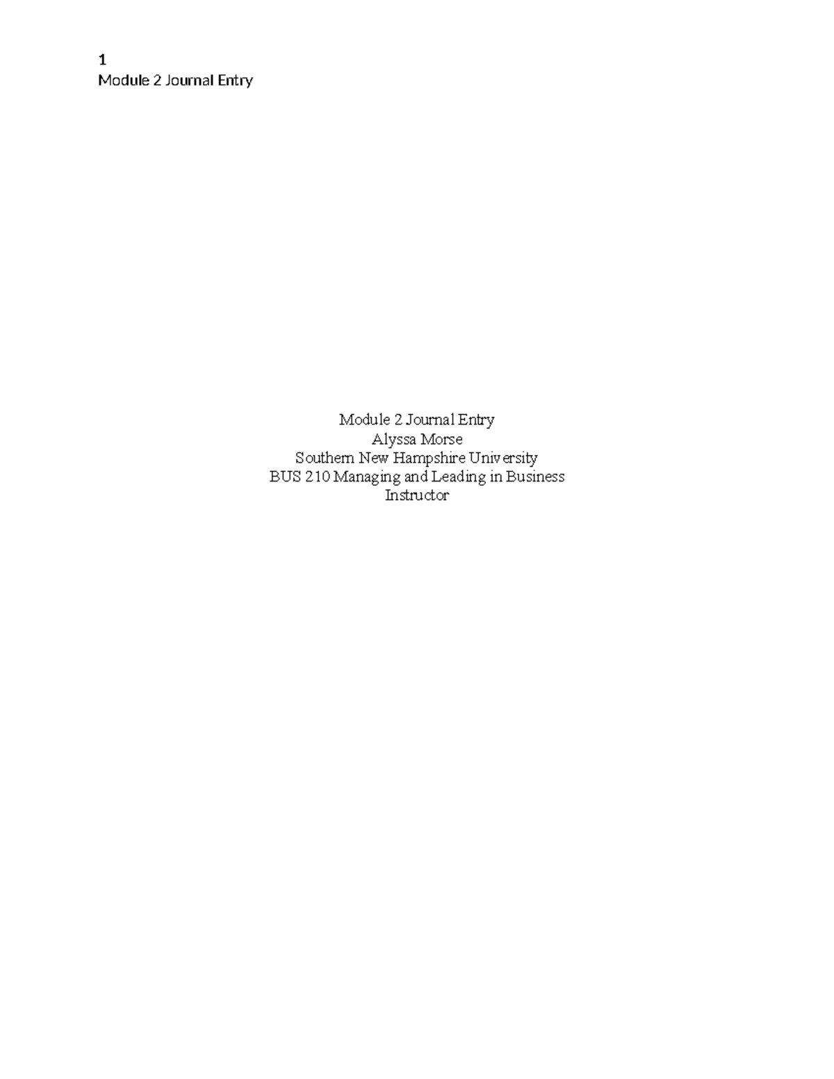BUS Module 2 Journal - Module 2 Journal Entry Module 2 Journal Entry ...