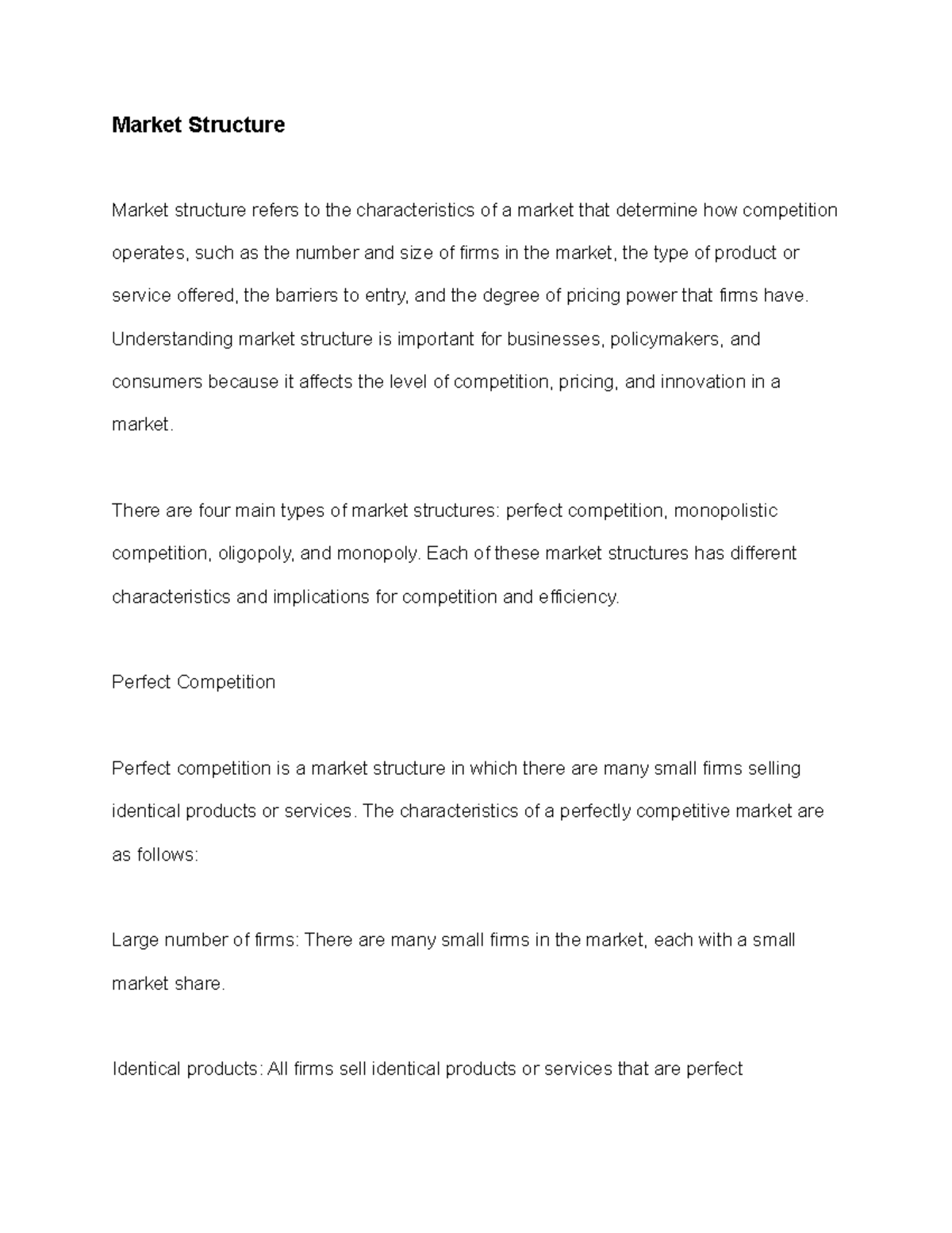 Market Structure - Market Structure Market structure refers to the ...
