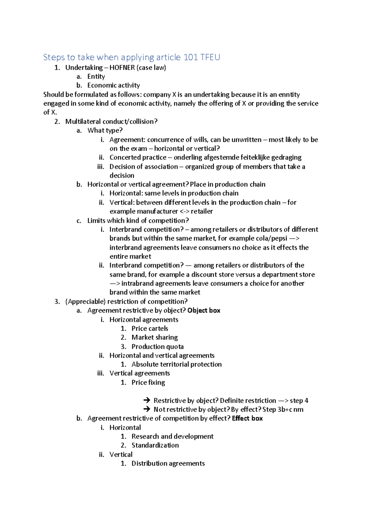 Kort overzicht stappen - Steps to take when applying article 101 TFEU ...