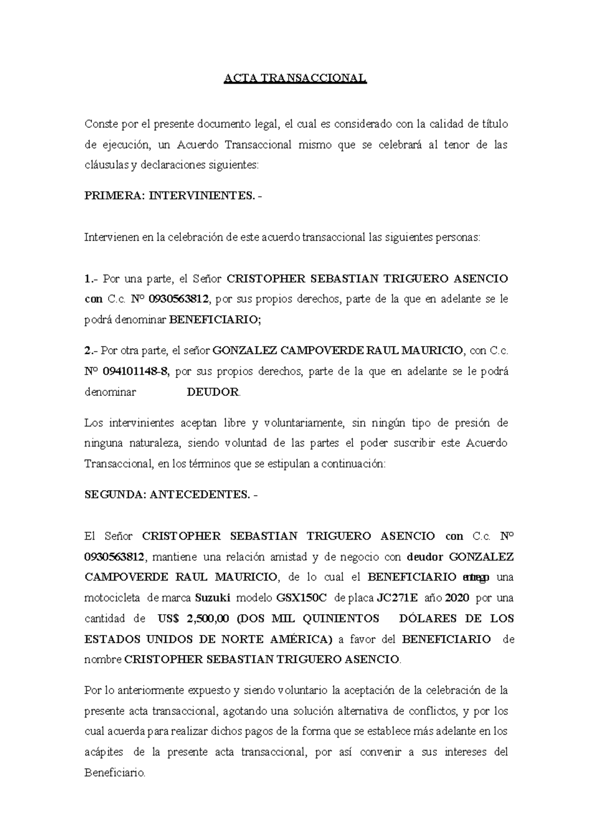 ACTA Transaccional Gonzalez - ACTA TRANSACCIONAL Conste por el presente ...