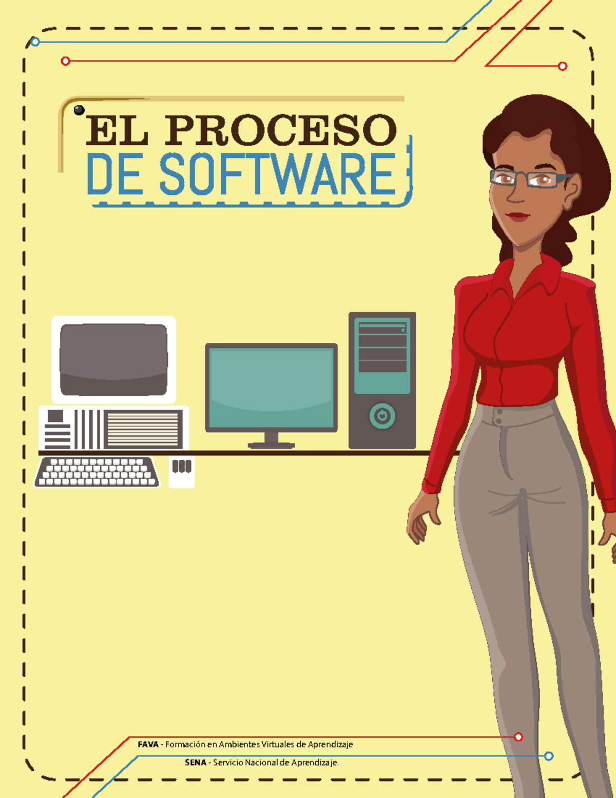 Proceso Software - EL PROCESO DE SOFTWARE FAVA - Formación en Ambientes ...