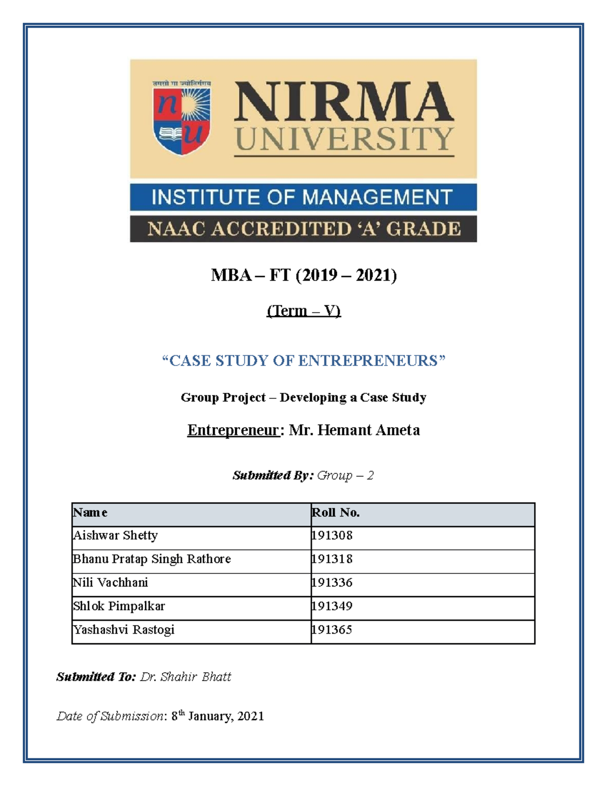 Group 2 - Case Study - MBA – FT (2019 – 2021) (Term – V) “CASE STUDY OF ...