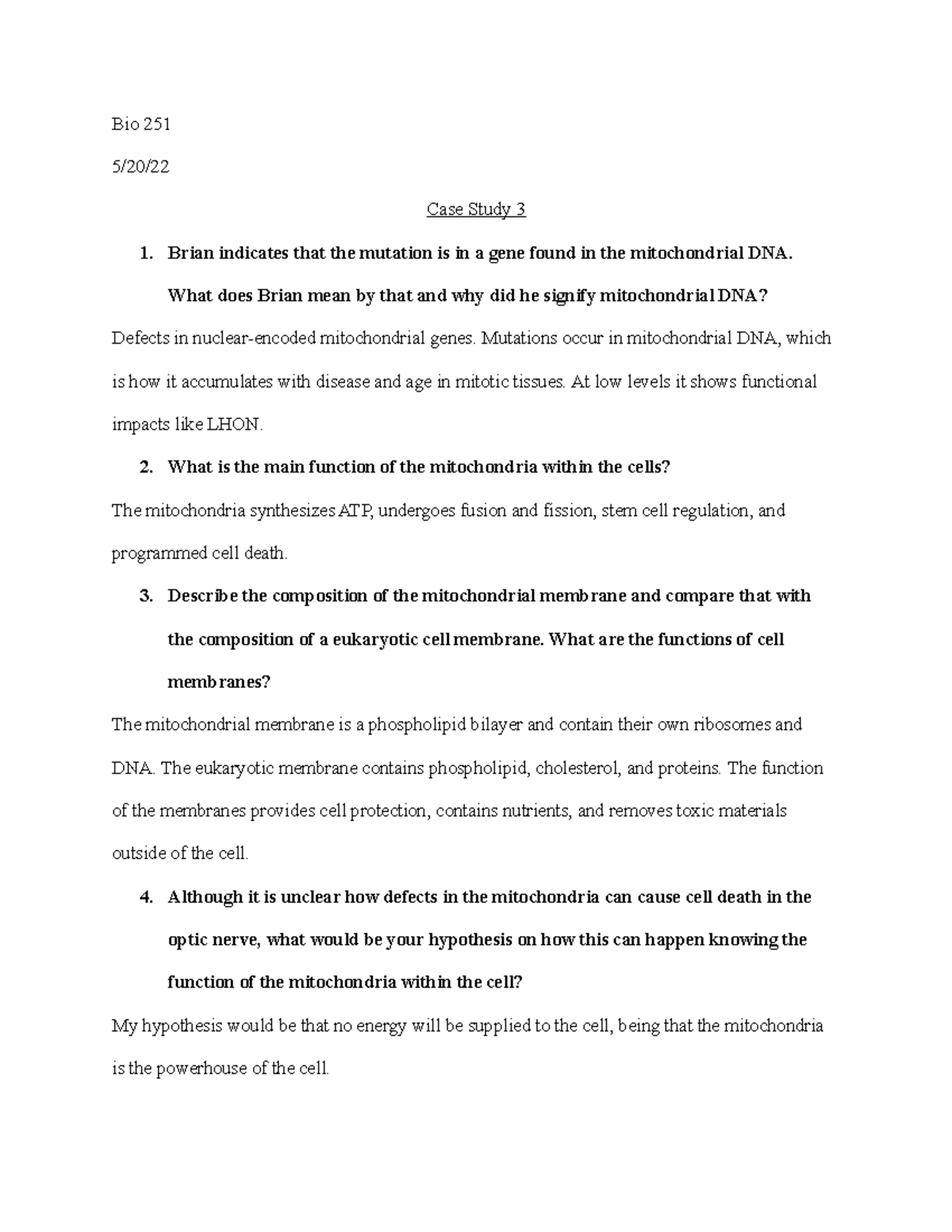 Case Study 3 - Dr. Sandra Hampton - Bio 251 5/20/ Case Study 3 Brian ...