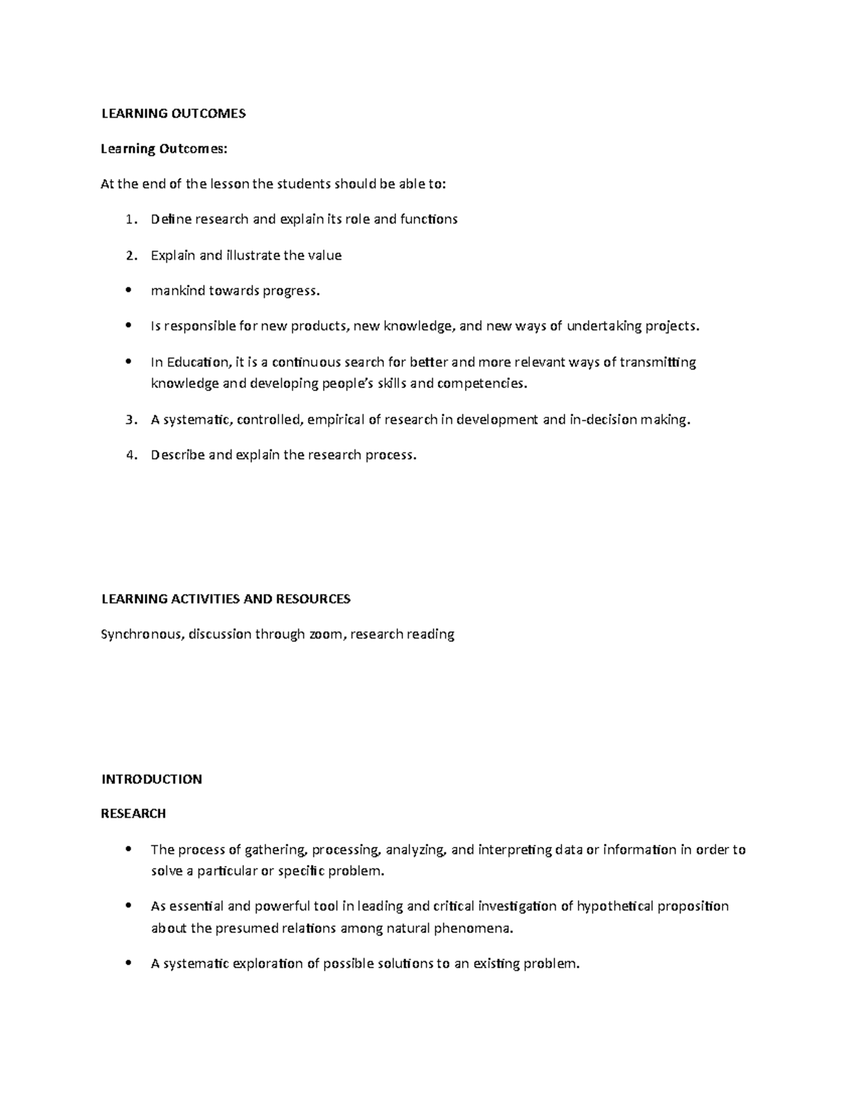 Introduction to Research - LEARNING OUTCOMES Learning Outcomes: At the ...