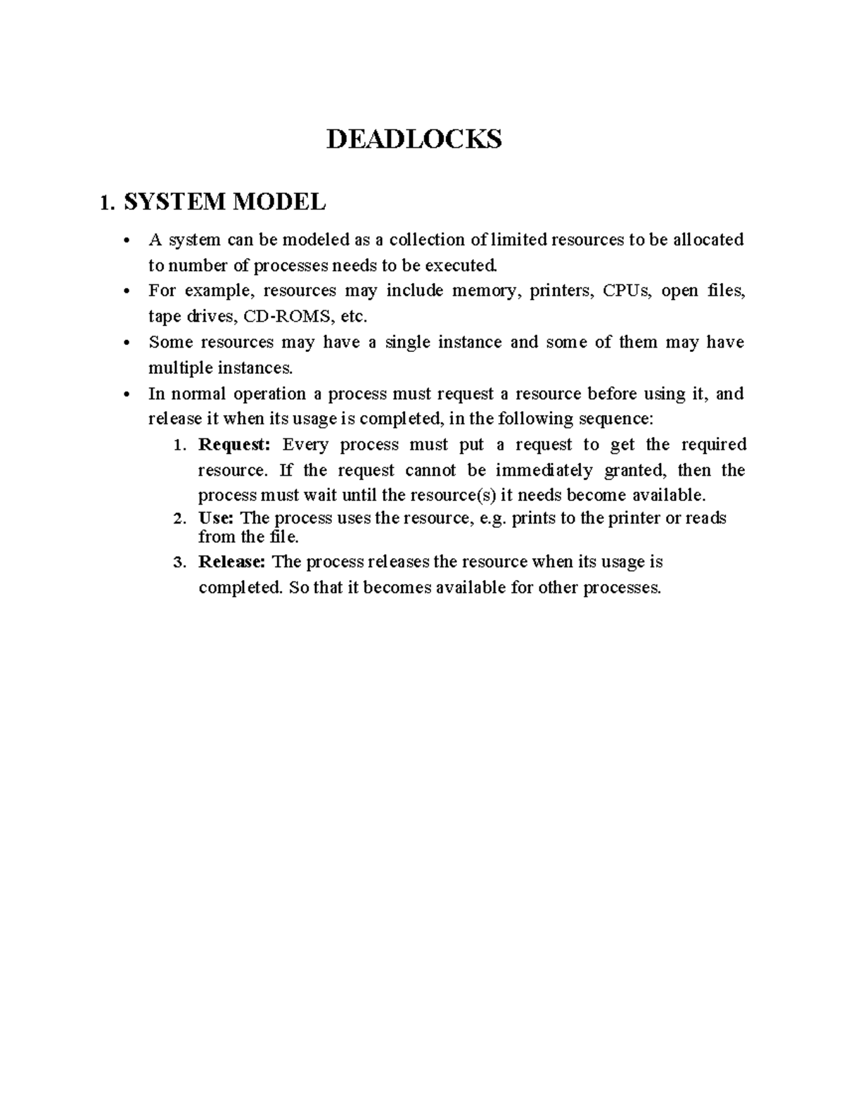 Unit 5 Deadlocks In Operating Systems - DEADLOCKS 1. SYSTEM MODEL A system can be modeled as a ...
