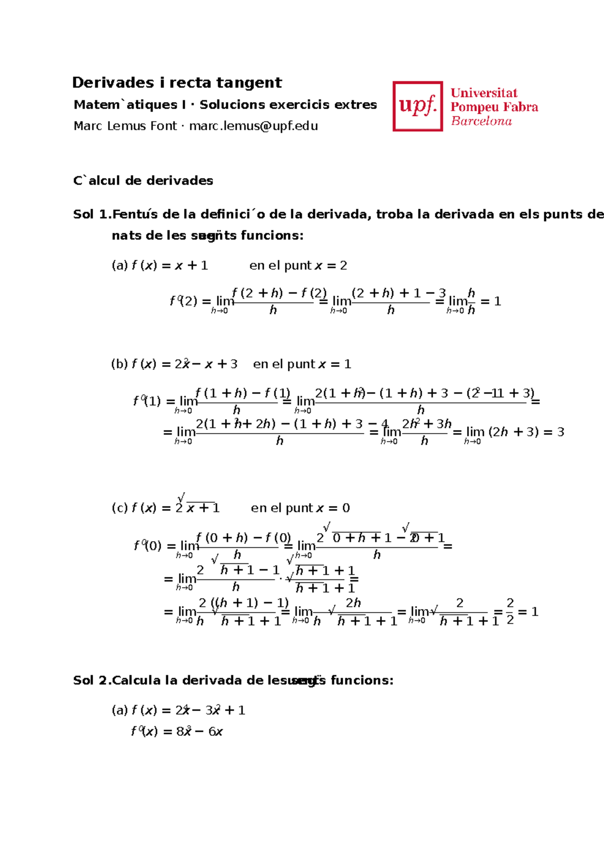Solucions Derivades i recta tangent - Derivades i recta tangent I Solucions exercicis extres ...