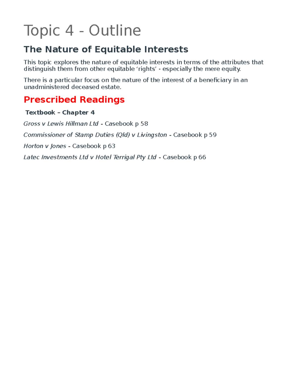 Topic 4 Nature of Equitable estate & Interest - Topic 4 - Outline The ...