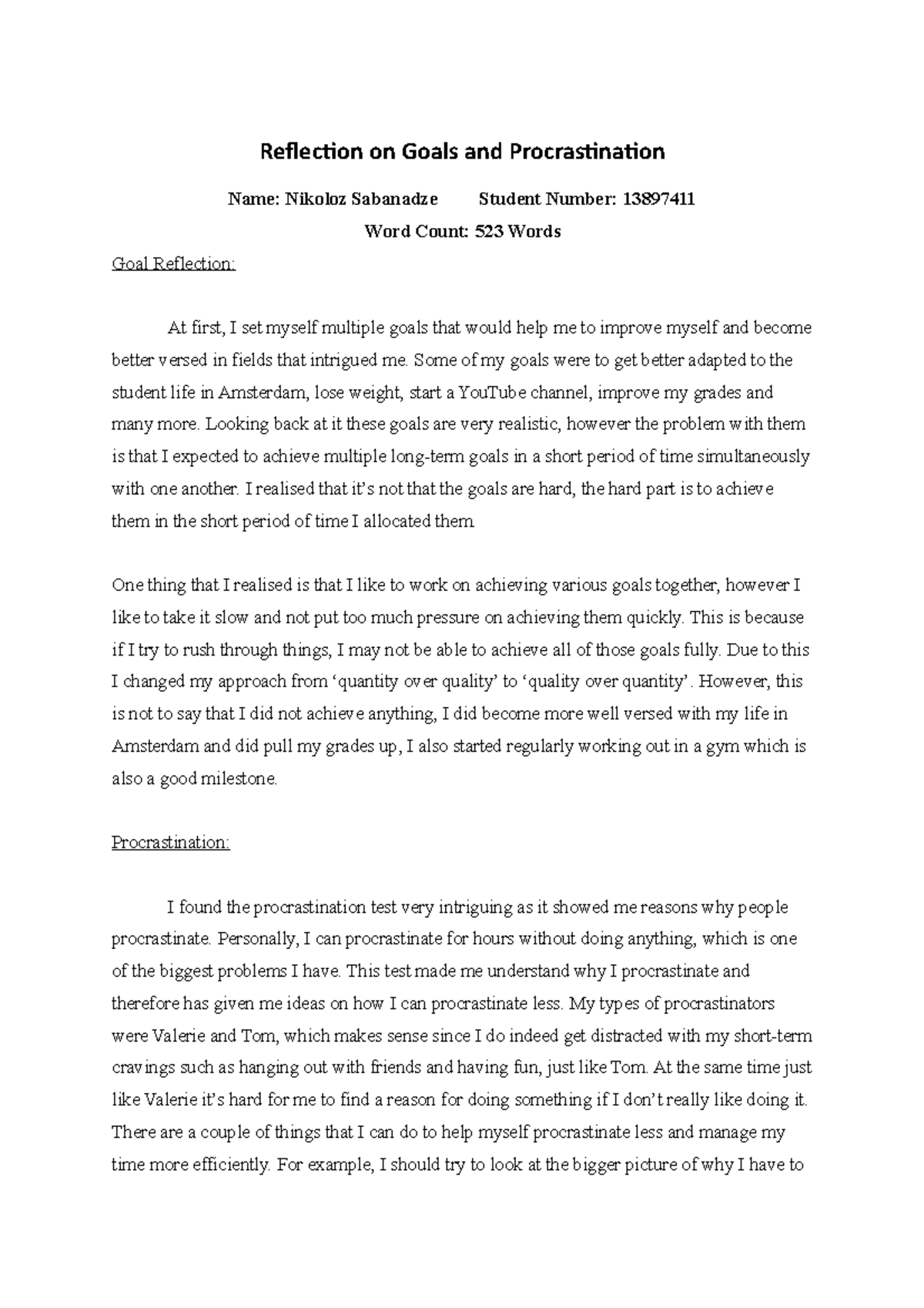 Reflection on Goals and Procrastination - Some of my goals were to get ...