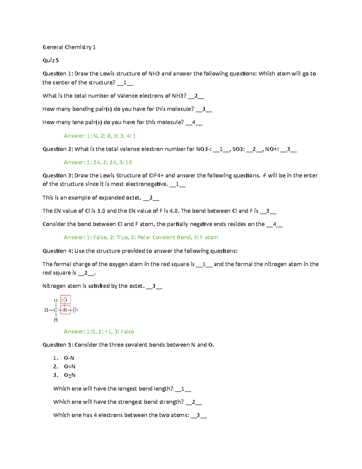 Quiz 5 - General Chemistry 1 Quiz 5 based on lessons/chapters 7-8. This ...