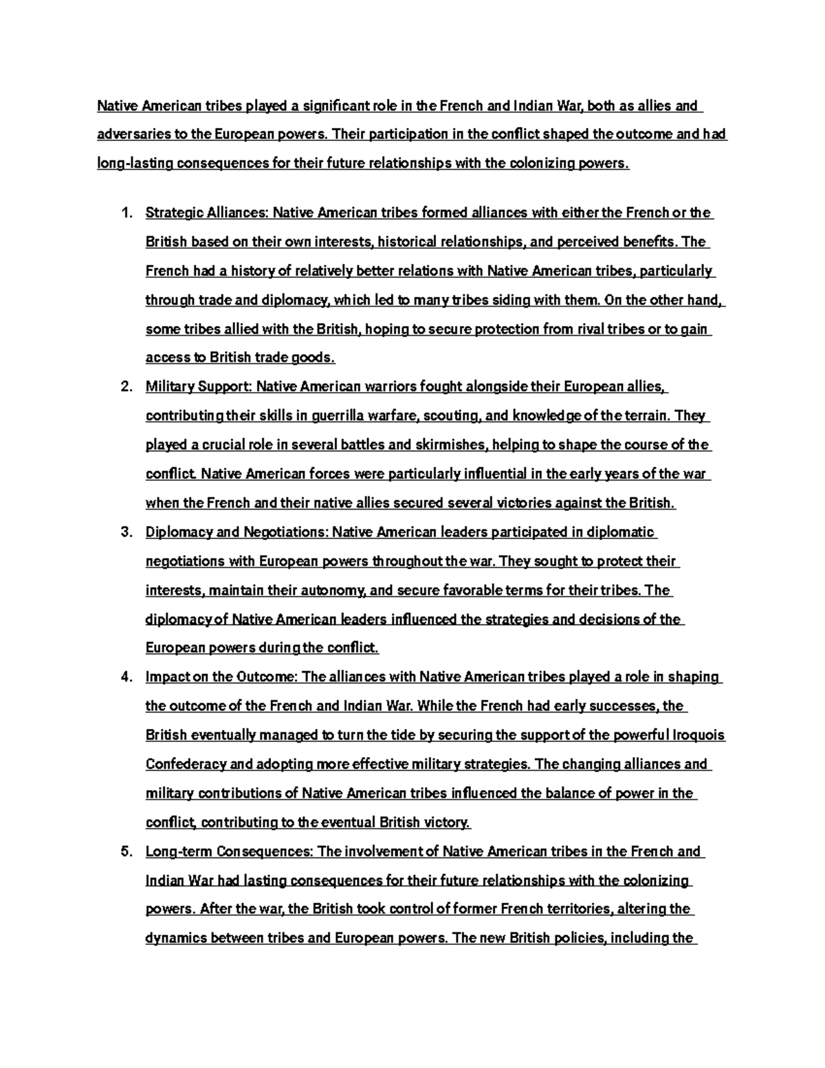 Native American tribes - Their participation in the conflict shaped the ...