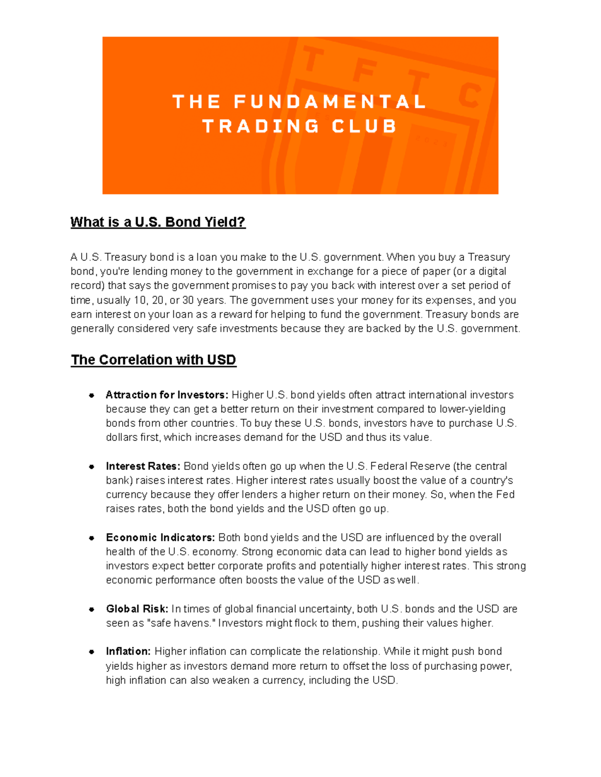 TFTC US BOND Yield USD Correlation - What is a U. Bond Yield? A U. Treasury bond is a loan you ...