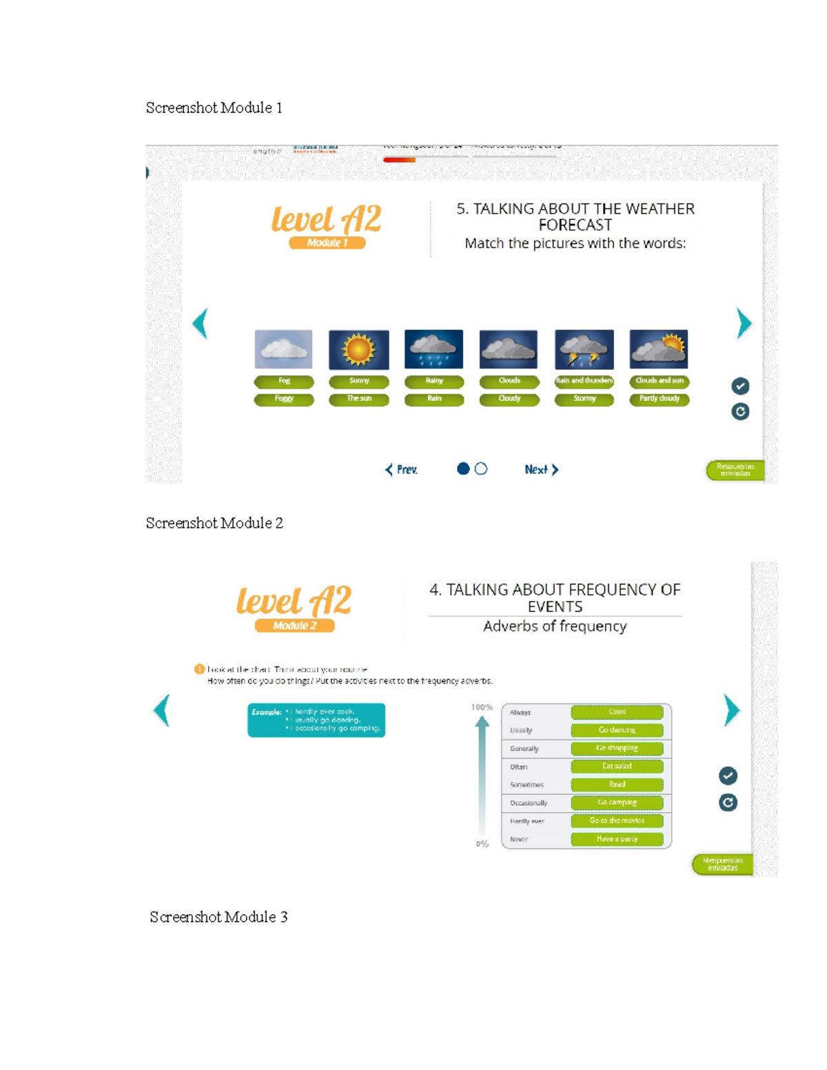Ingles A2 avance de los step - Screenshot Module Screenshot Module Screenshot Module Student’s ...