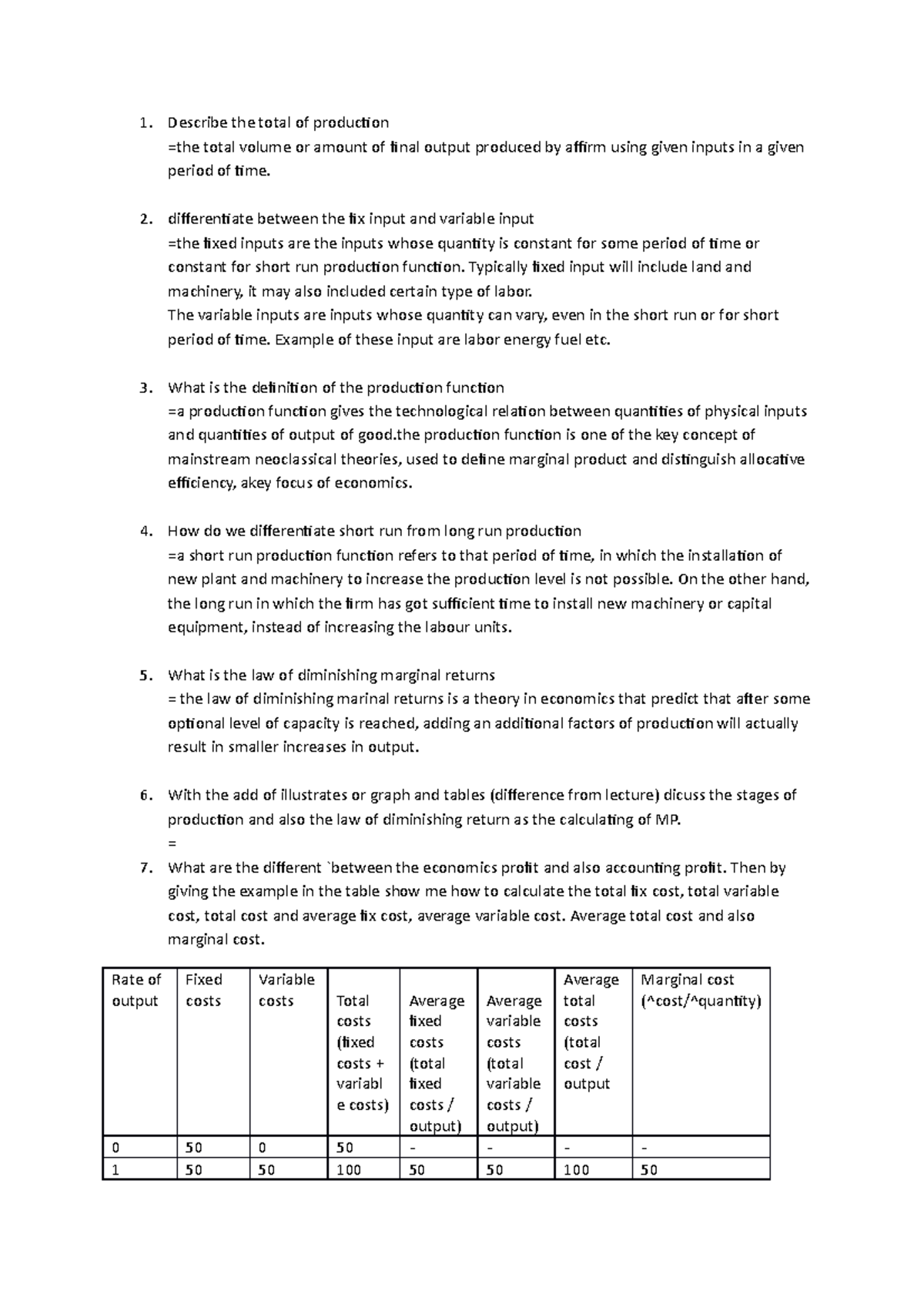 Describe the total of production - differentiate between the fix input ...