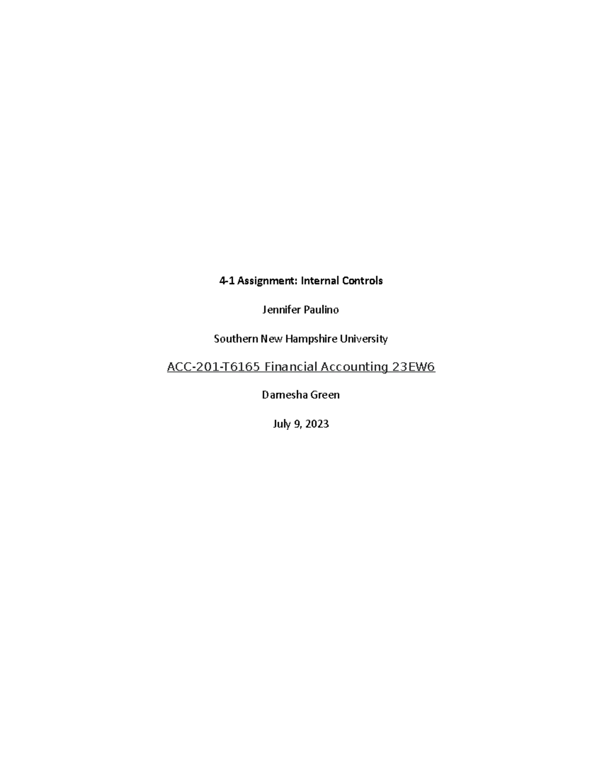 Acc 201 Internal Controls Mod 4 4 1 Assignment Internal Controls