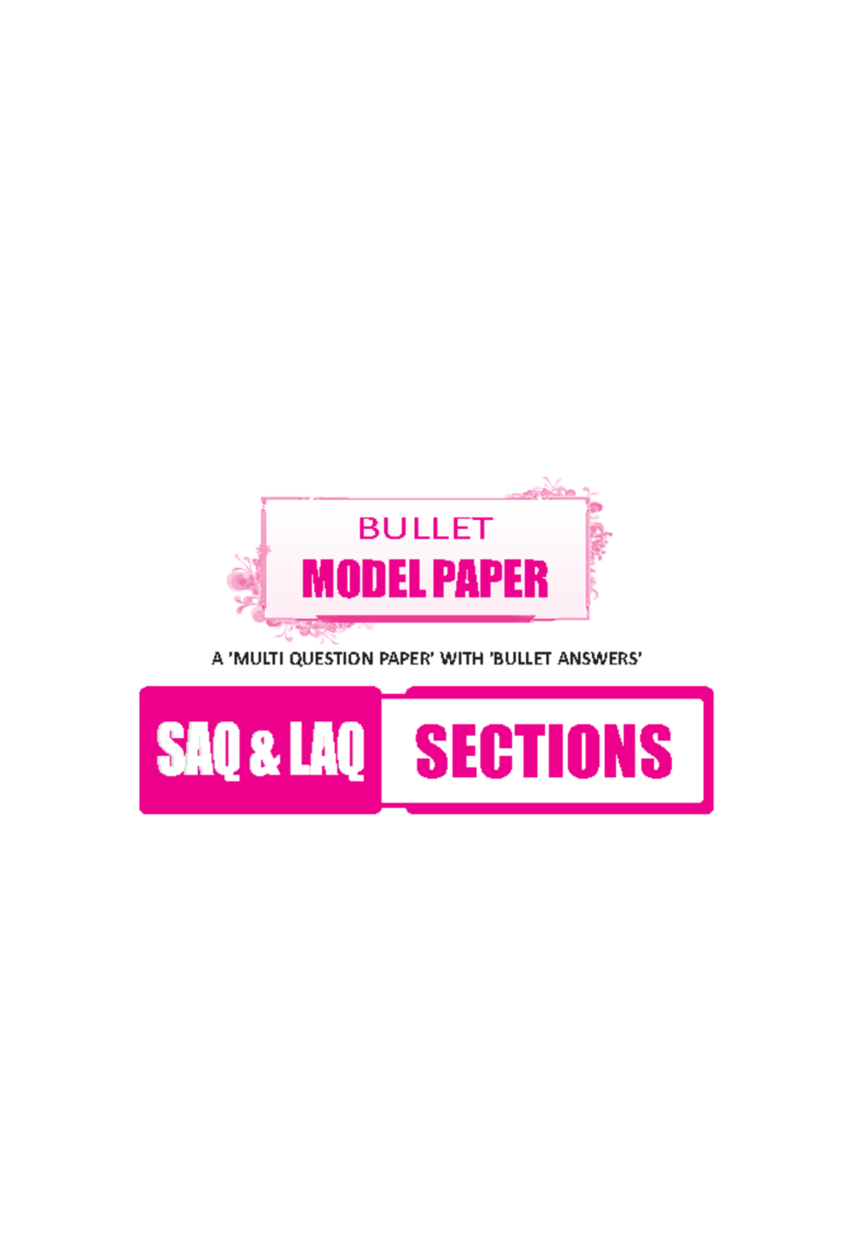 9 Bullet Model Paper SAQ LAQ Sections - e29w v s2 i syx2 e i 92 s r29f ...