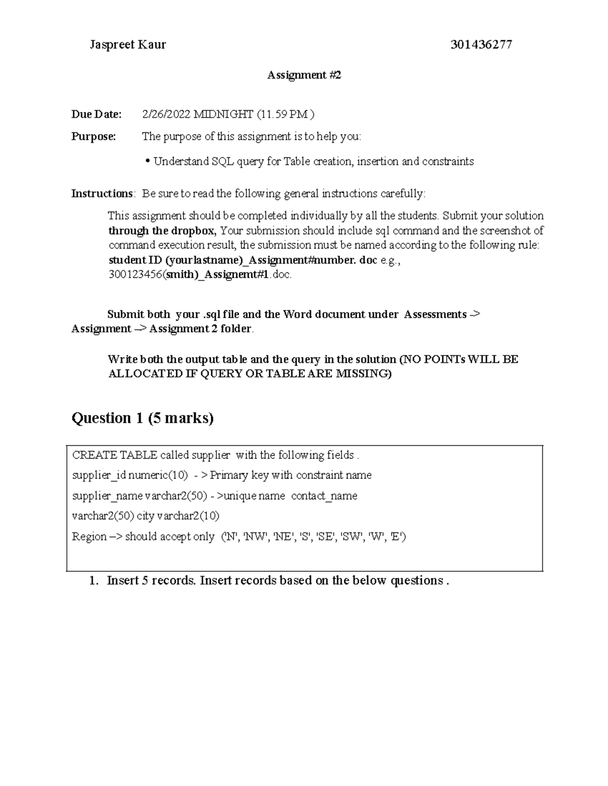 301436277(Kaur) Assignment 2 - Assignment Due Date: 2/26/2022 MIDNIGHT ...